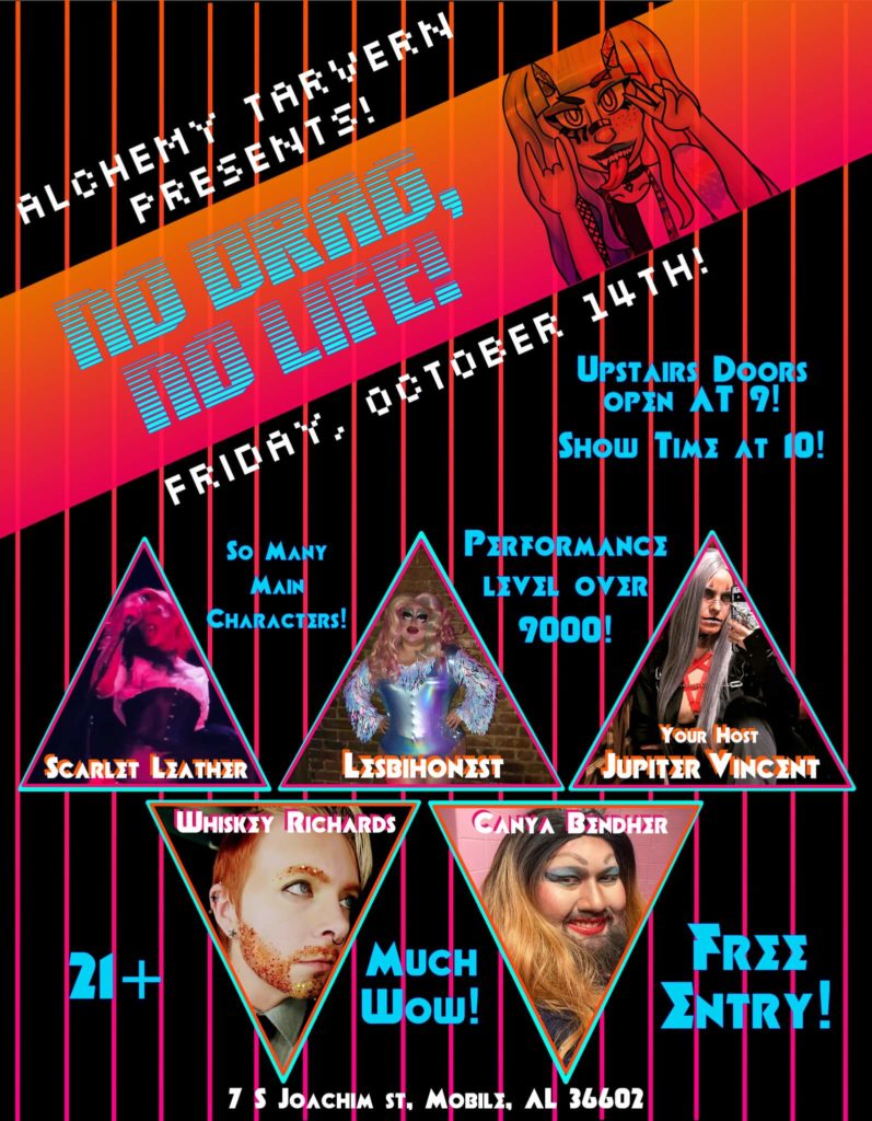 Alchemy Tavern: No Drag, No Life! Drag Show – Mobile Arts Council