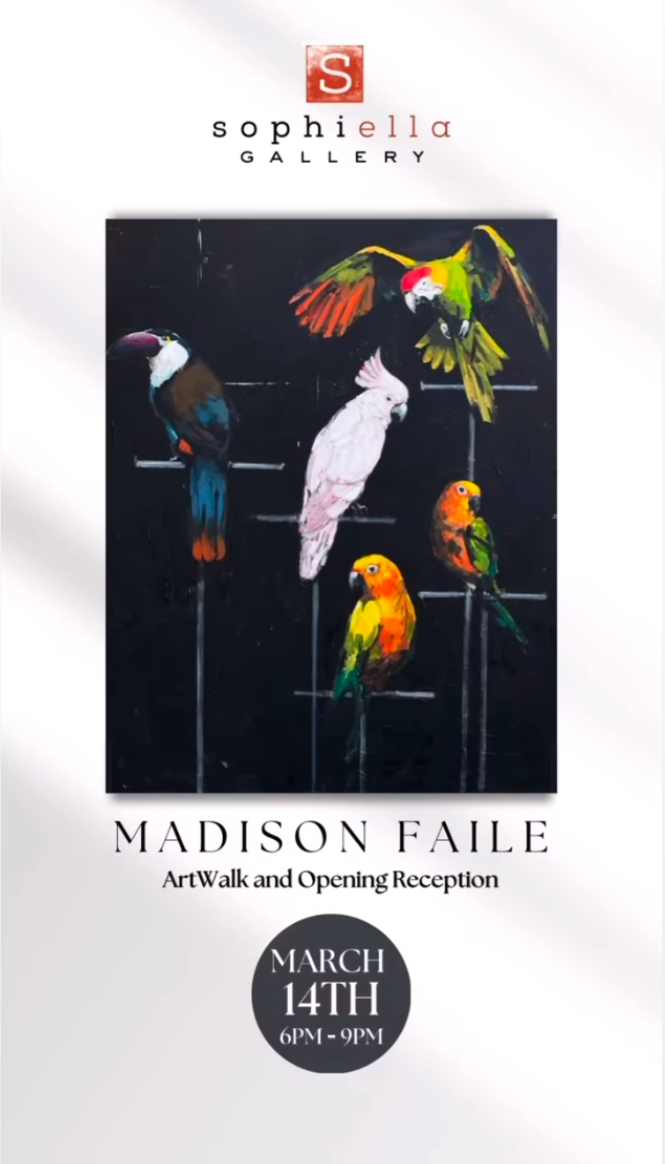 Sophiella Gallery: Madison Faile, Opening Reception – Mobile Arts Council